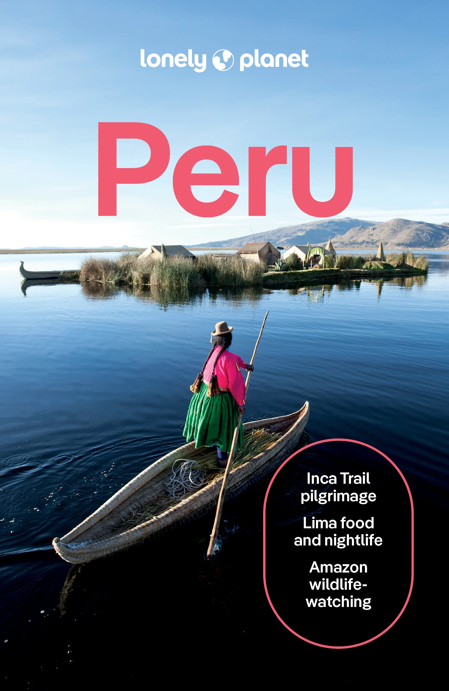 Peru - Lonely Planet Travel Guidebooks
